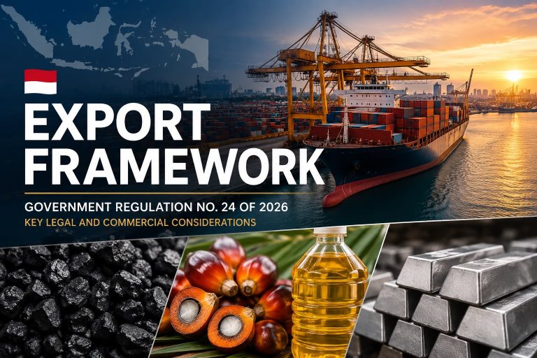 Indonesia Export Centralization Framework – Government Regulation No ...